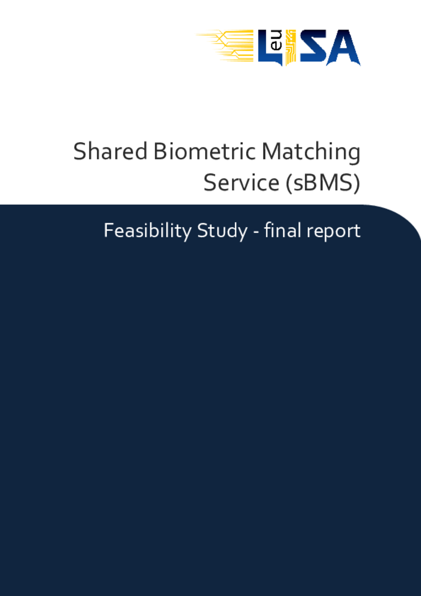 Shared Biometric Matching Service sBMS - Feasibility Study | eu-LISA